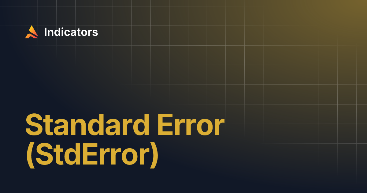 Standard Error (StdError) | Indicators